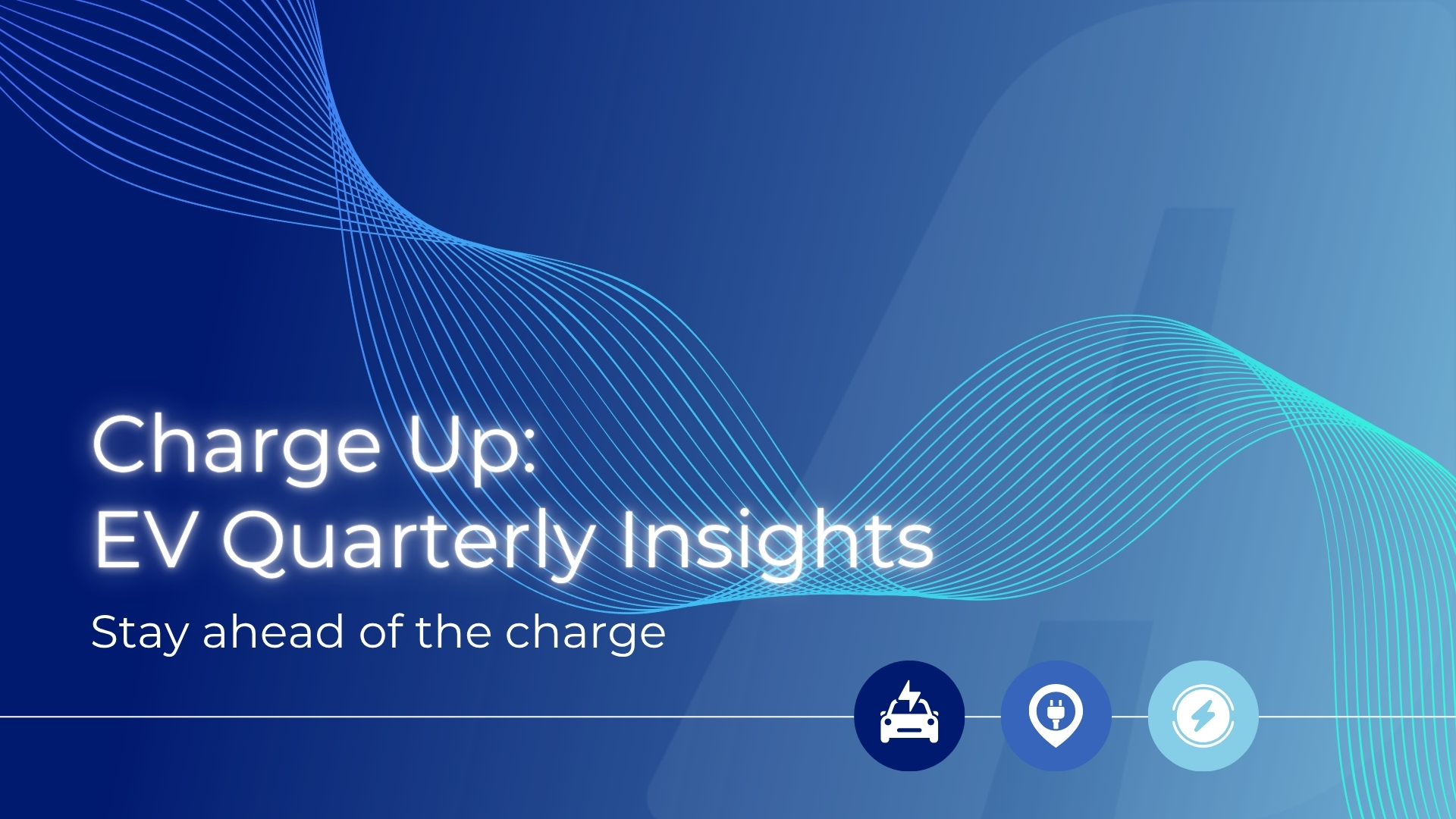Charge Up: EV Quarterly Insights – Q4 2025 | Activate Group